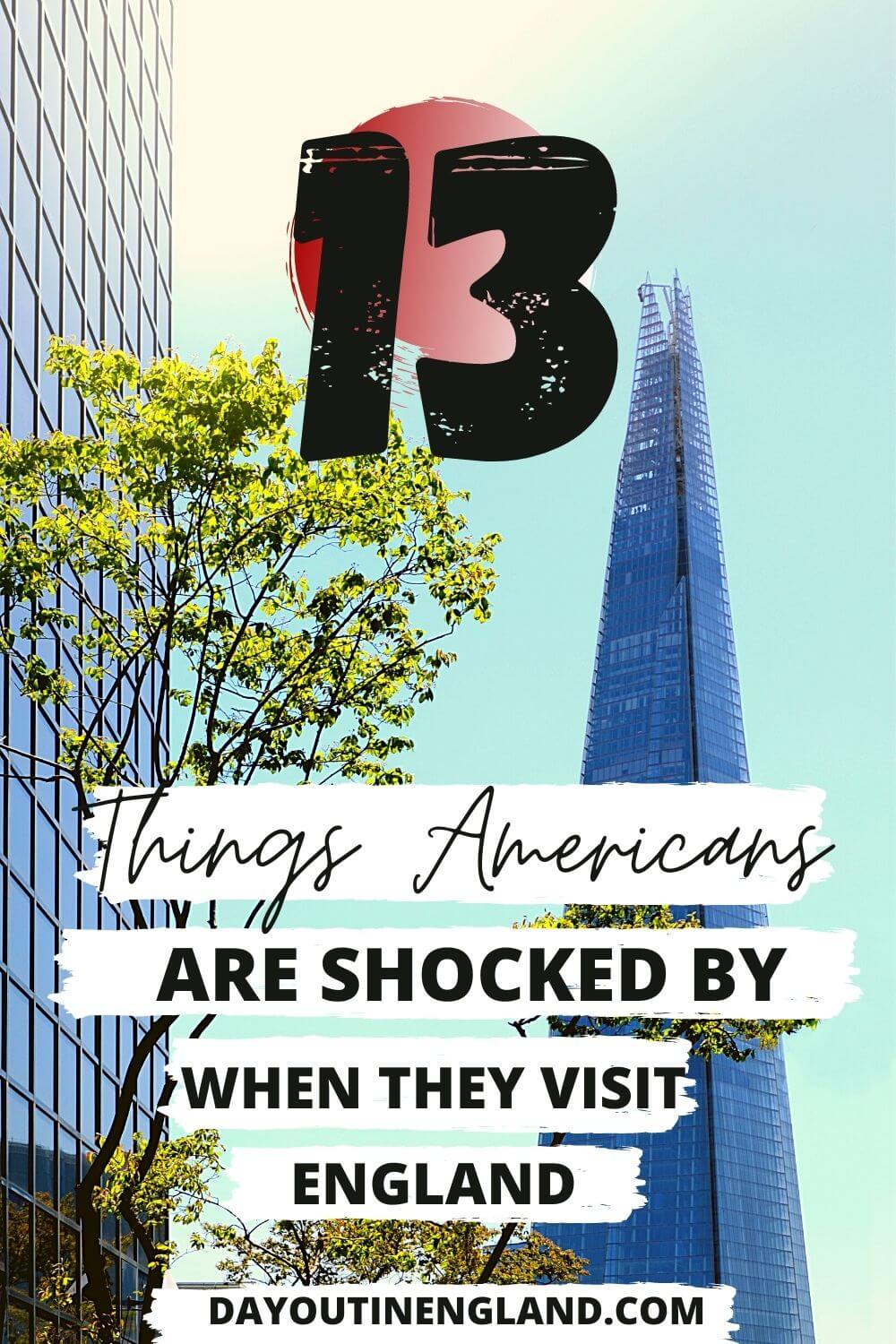 13 Things Americans are Shocked by When They Visit England | Day Out in ...