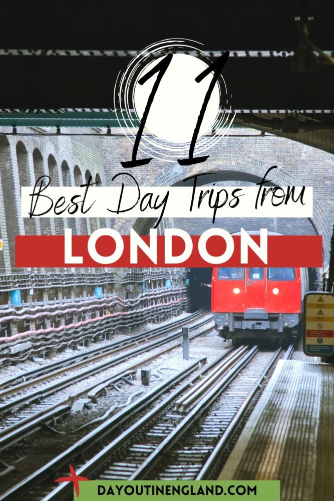 15 Best Day Trips From London by Train | Day Out in England