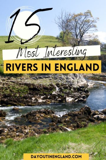 16 Most Interesting Rivers in England | Day Out in England