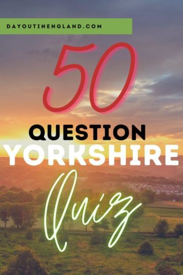 BIG Yorkshire Quiz – 50 Questions & Answers | Day Out in England
